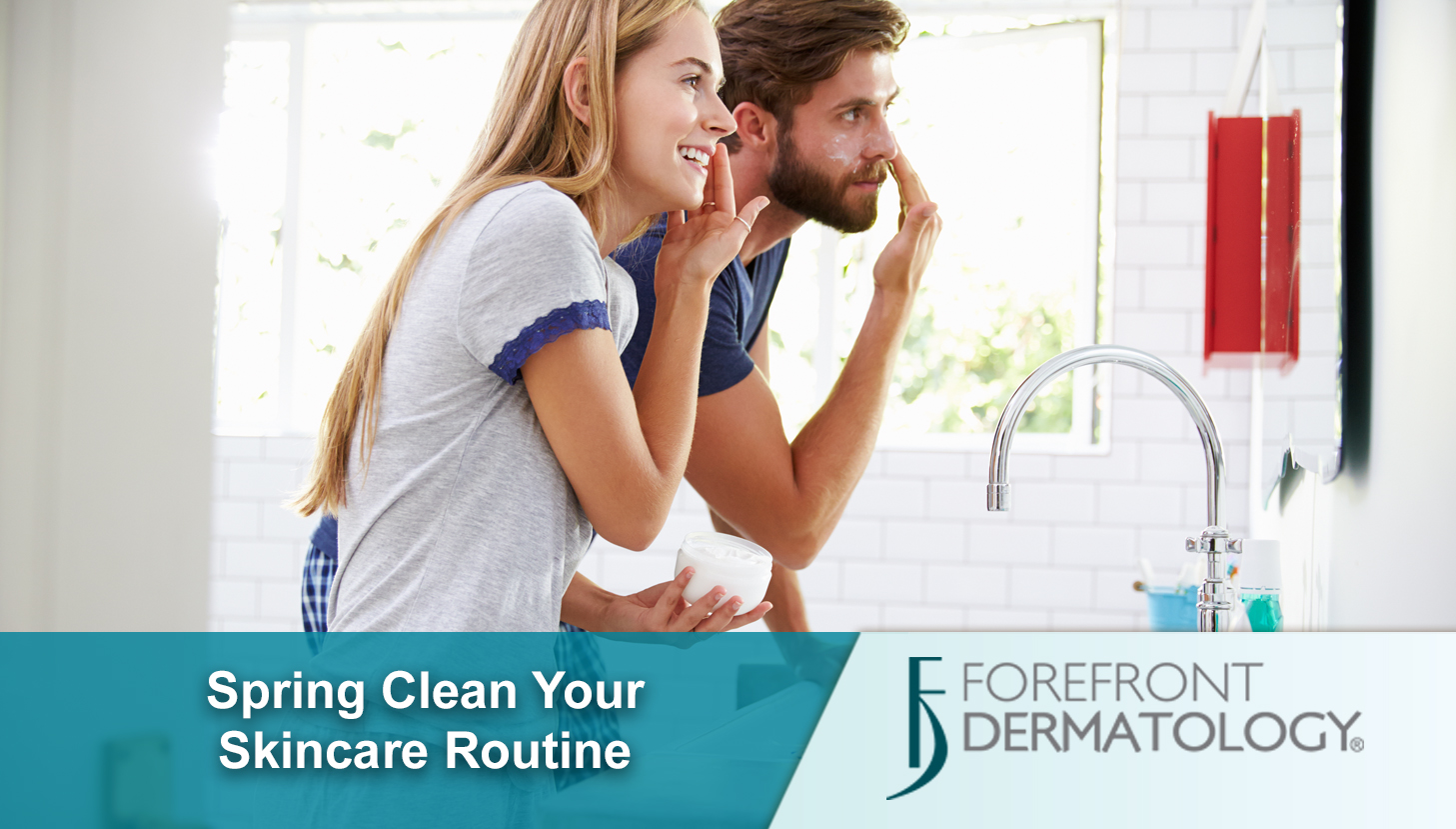 Top 3 Ways to Transition Your Skincare Routine to Spring - Forefront ...